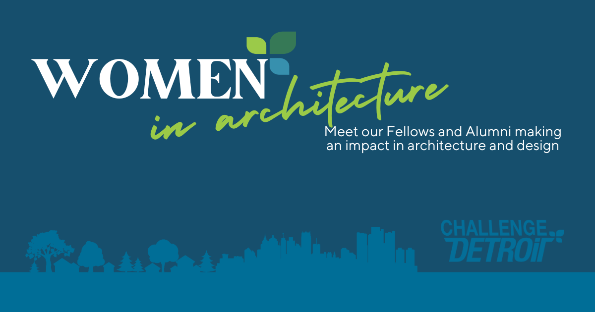 Challenge Detroit – Women in Architecture