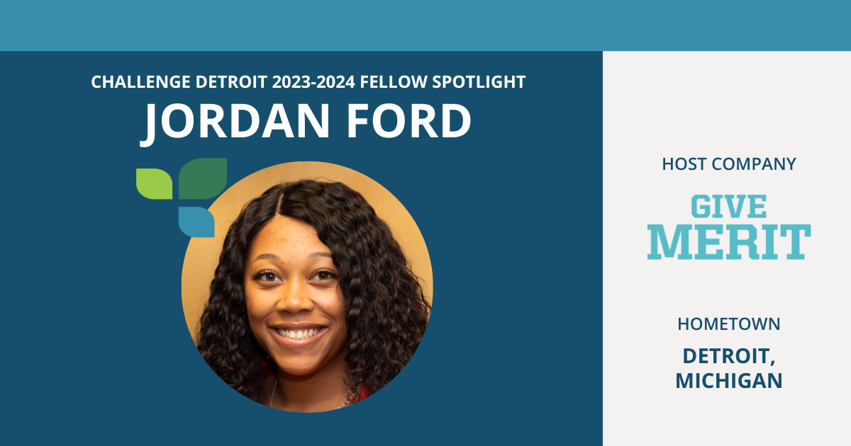 Challenge Detroit – Fellow Spotlight: Jordan Ford